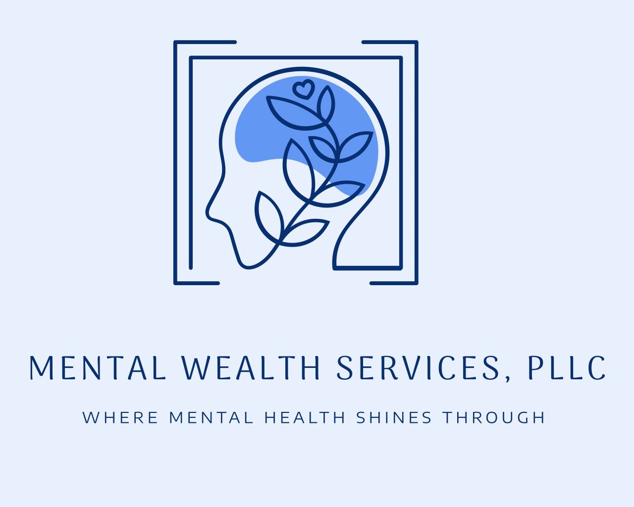 Mental Wealth Services, PLLC - Home